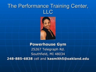 The Performance Training Center, Llc | PPT
