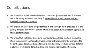 The Performative Production of Trace Data in Knowledge Work | PPT