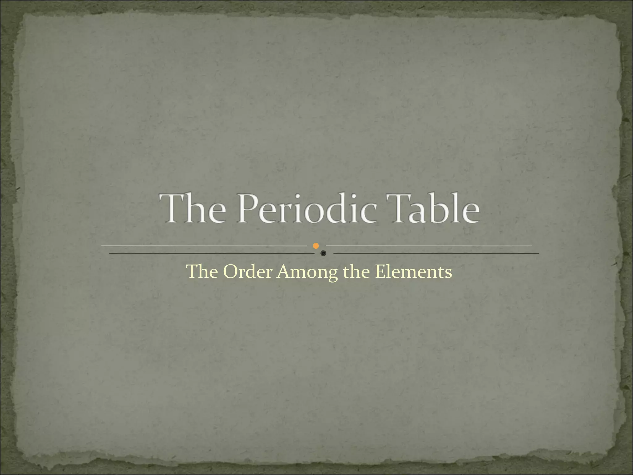 The periodic table | PPT