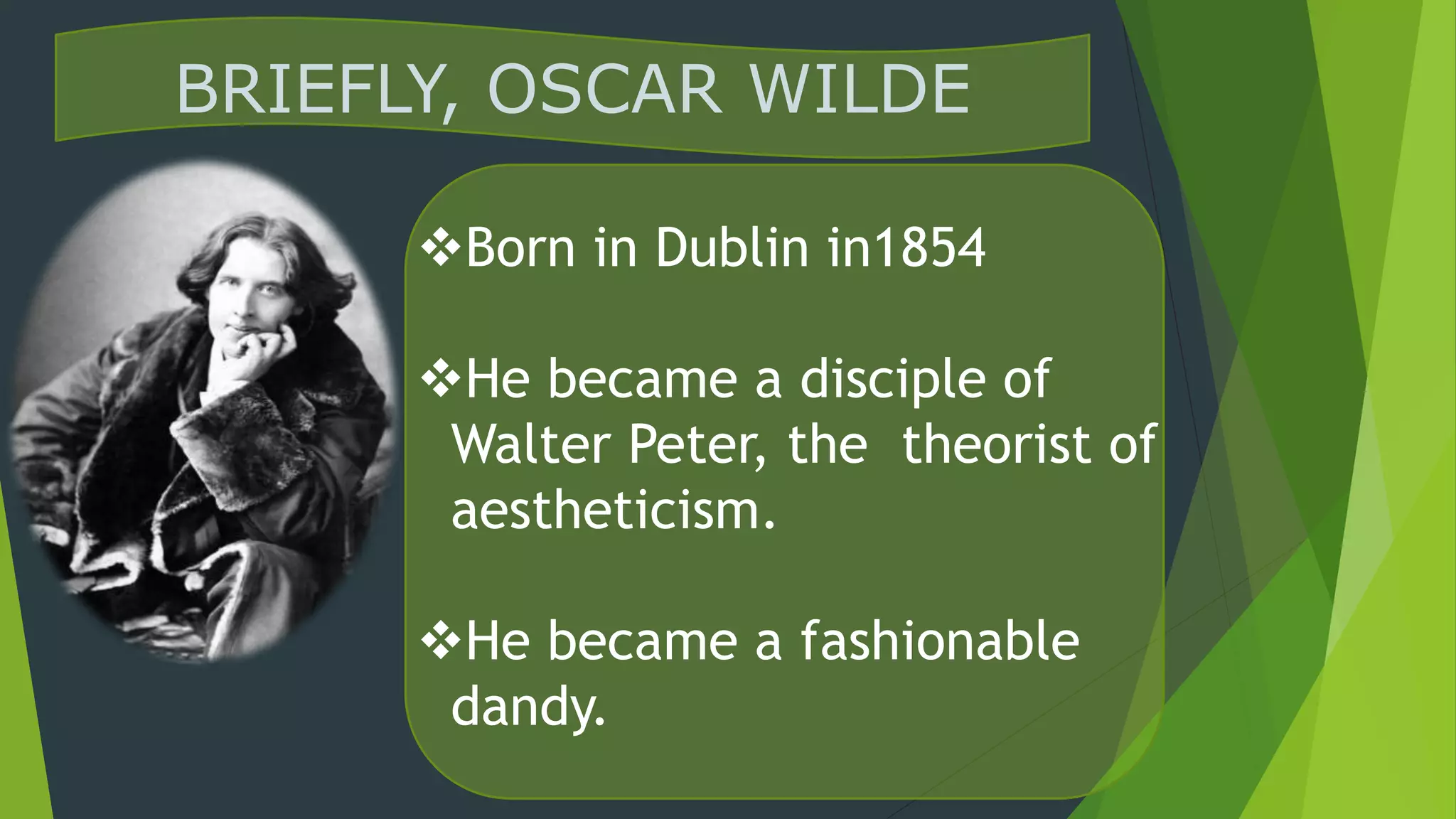 Oscar Wilde, Victorian Period, The Importance of Being Earnest | PPT