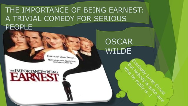 Oscar Wilde, Victorian Period, The Importance of Being Earnest | PPT