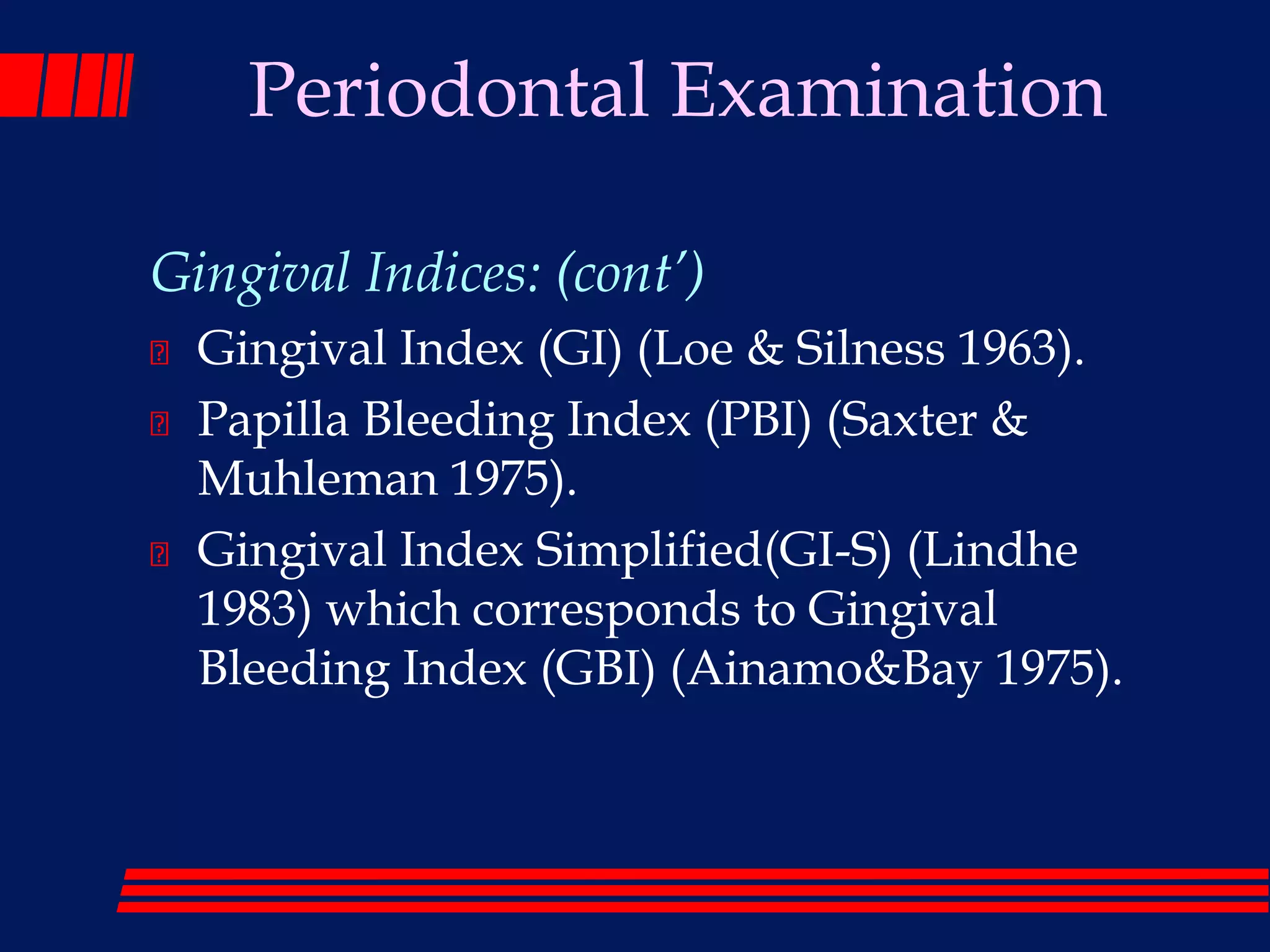 The periodontal examination_and_diagnosis_lec 1 | PDF