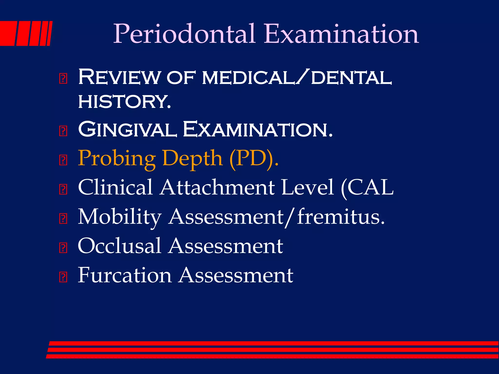 The periodontal examination_and_diagnosis_lec 1 | PDF