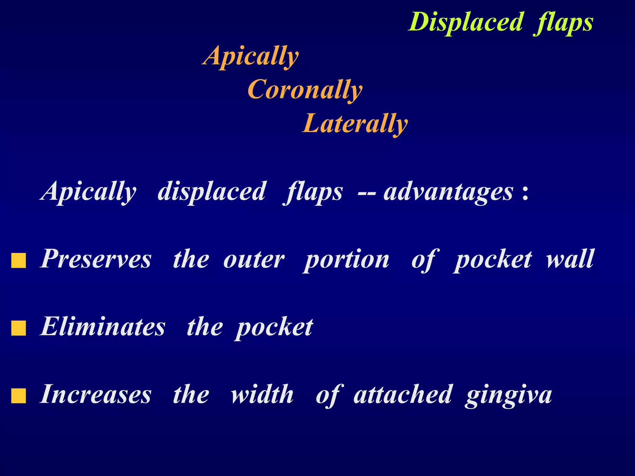 THE PERIODONTAL FLAP.ppt