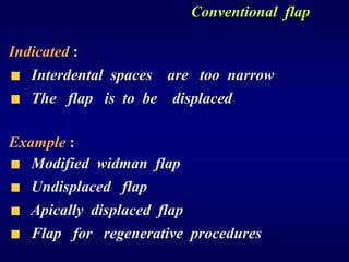 THE PERIODONTAL FLAP.ppt
