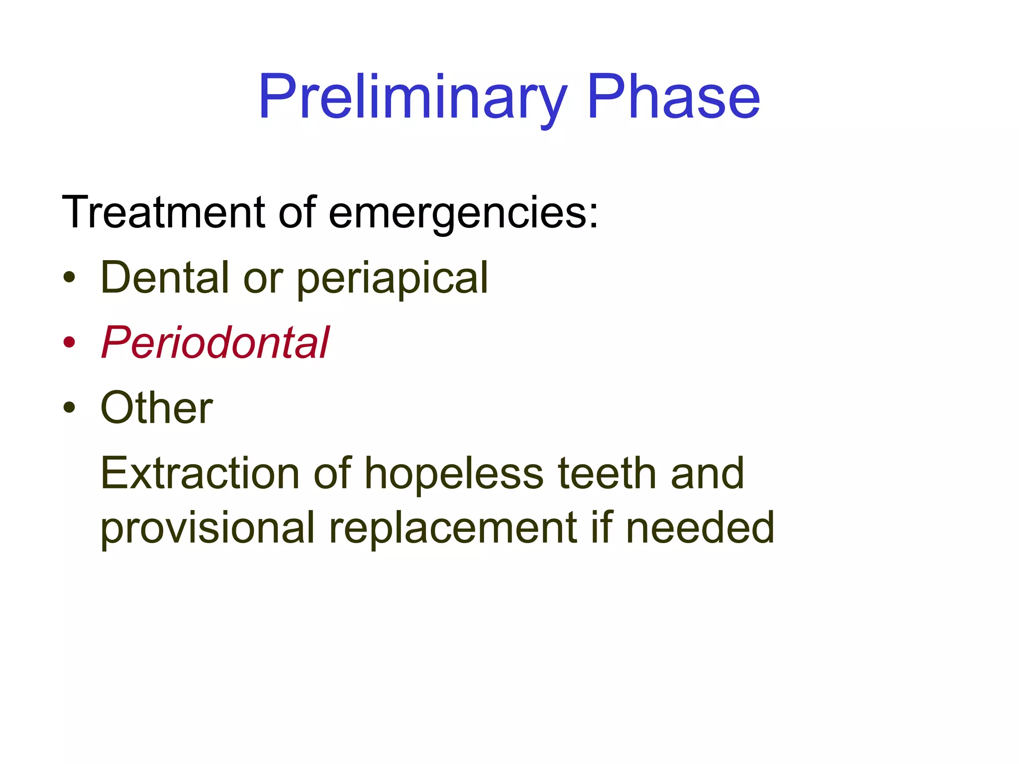 THE PERIODONTAL TREATMENT PLAN.ppt