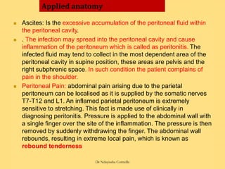 The peritoneum and peritoneal cavity.pptx