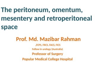 Comprehensive Overview of Peritoneum, Omentum, Mesentery, and ...