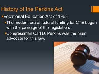 The Perkins Act | PPT