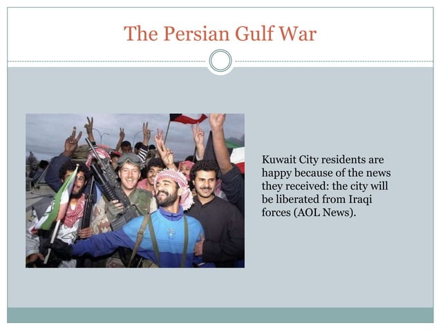 The Persian Gulf War | PPTX