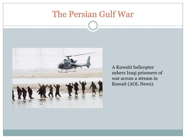 The Persian Gulf War | PPTX