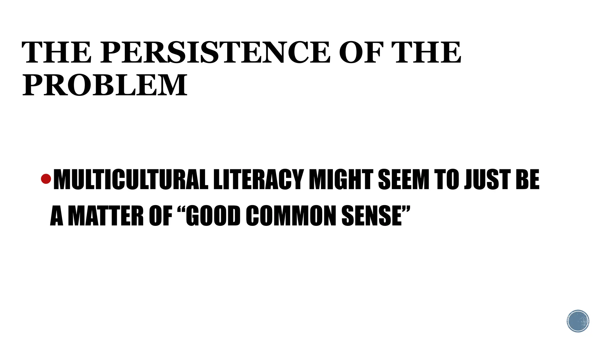 The Persistence of The Problem 2.0_090341.pptx