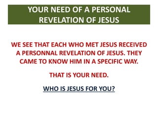 The personal revelation of Jesus Christ | PPTX