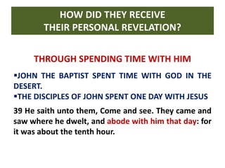 The personal revelation of Jesus Christ | PPTX