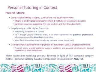 The personal touch personal tutoring and the impact on retention | PPTX