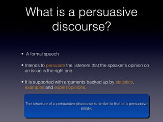The persuasive discourse day 7 | PPT