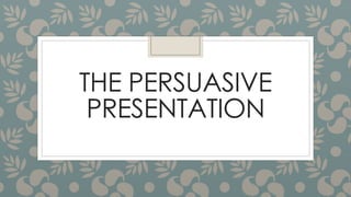 THe persuasive speeches power point presentation for communication ...