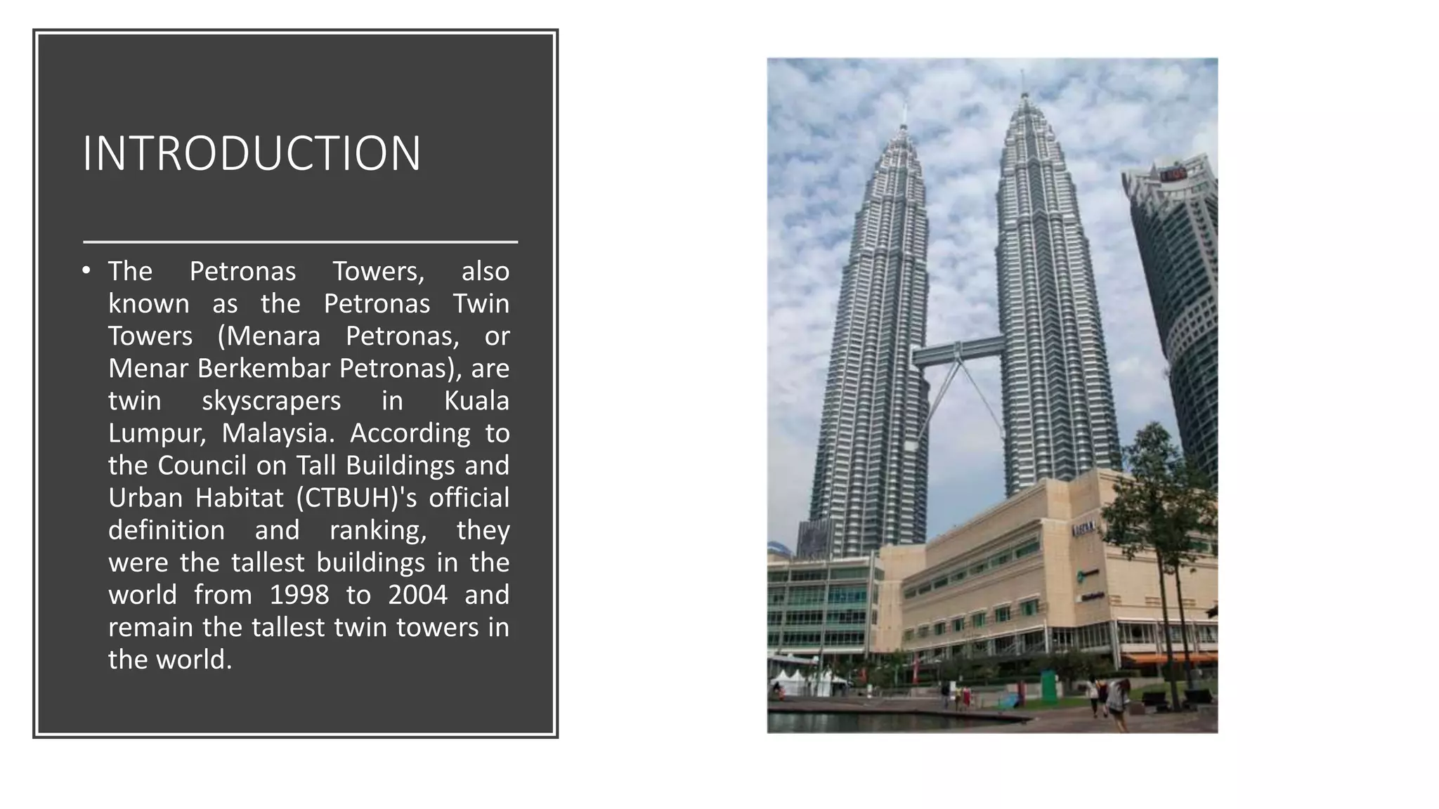 The petronas twin towers | PPTX
