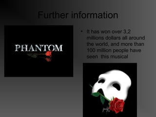 The phantom of the opera (musical) | PPT