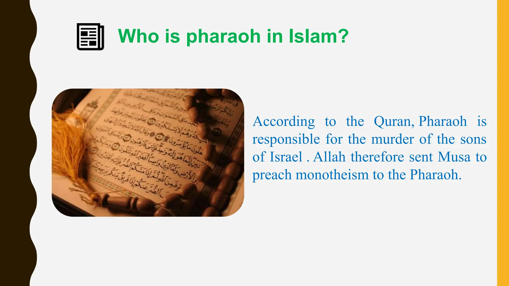 The pharaoh in history in the islam .... | PPT
