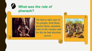 The pharaoh exposé l'histoire des pharaons | PPTX