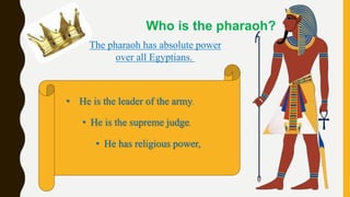 The pharaoh exposé l'histoire des pharaons | PPTX