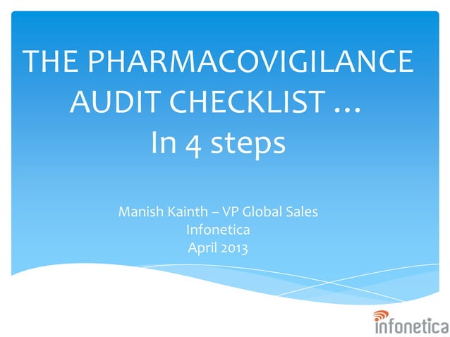 The Pharmacovigilance Audit Checklist - April 2013 | PPTX