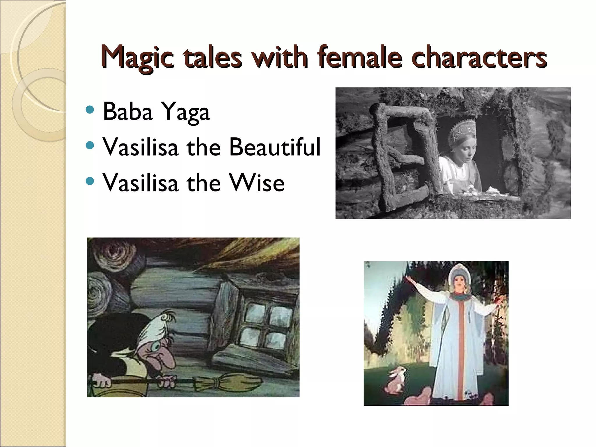 The Phenomenon of Folklore Fairy Tales as a Reflection of a Russian ...