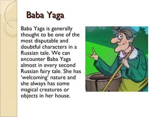 The Phenomenon of Folklore Fairy Tales as a Reflection of a Russian ...