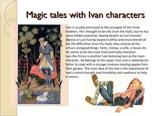 The Phenomenon of Folklore Fairy Tales as a Reflection of a Russian ...