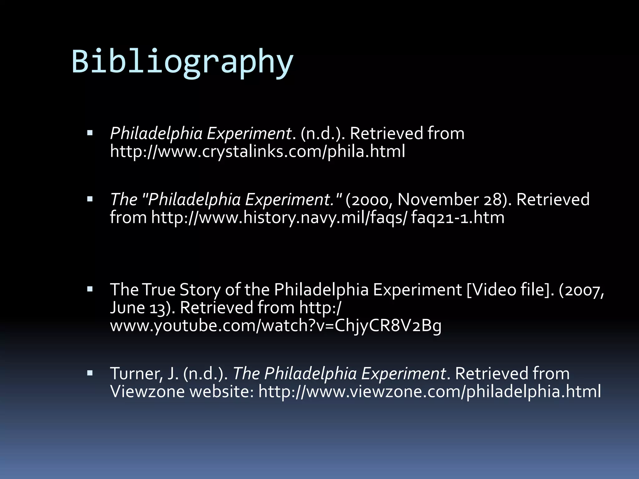 The Philadelphia Experiment | PPTX