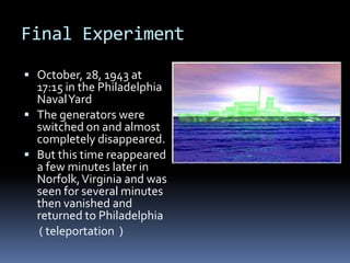 The Philadelphia Experiment