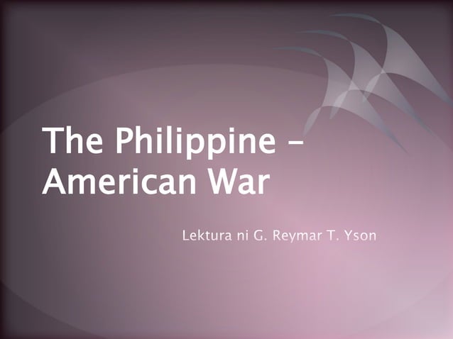 The philippine american_war_updated_ | PDF