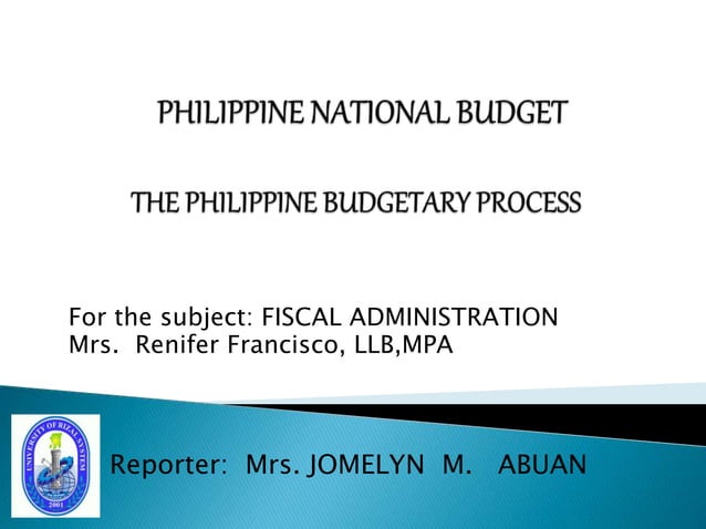 The philippine budgetary process | PPTX | Business Accounting & Finance ...
