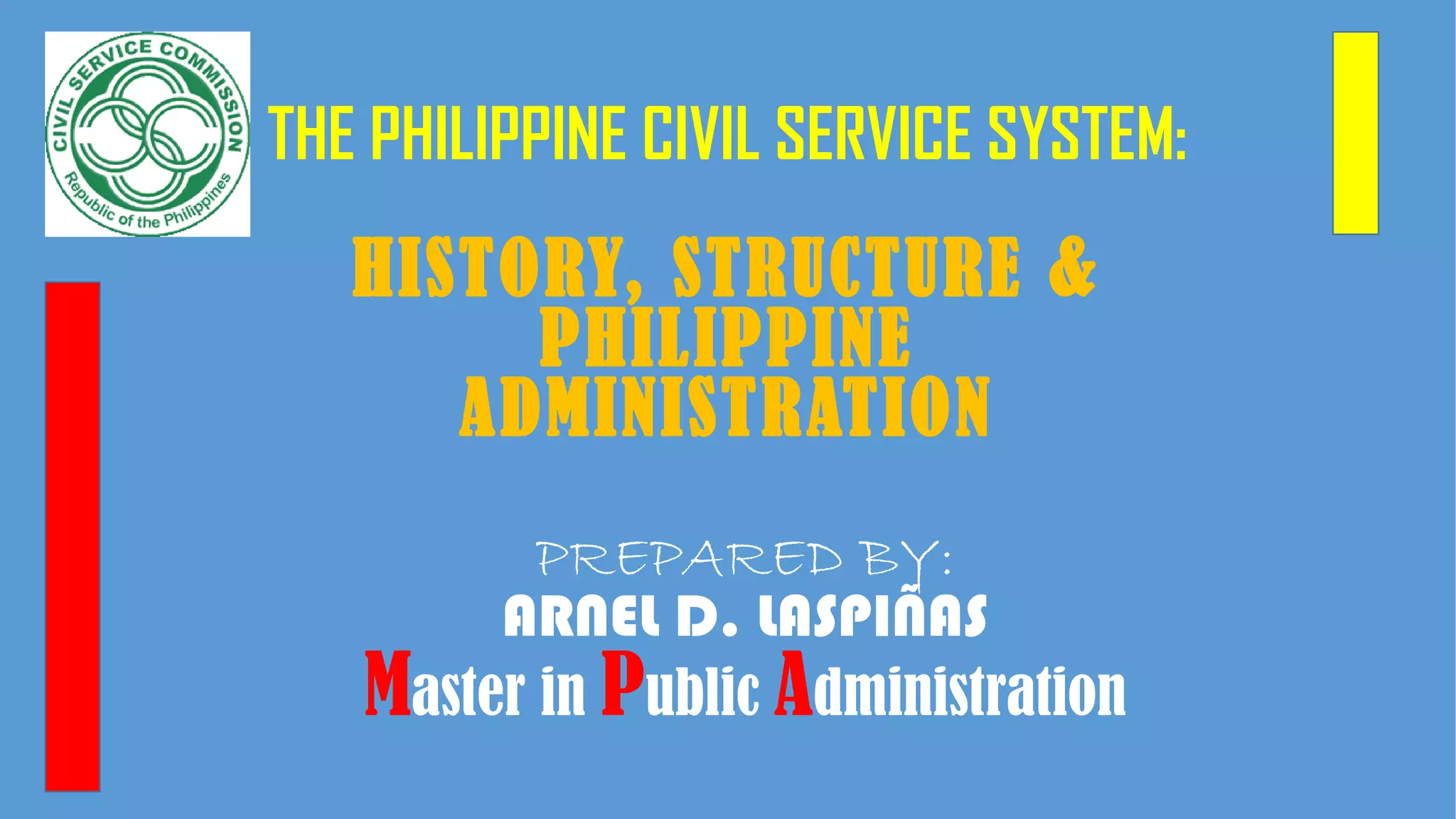 The philippine civil service system final report | PPT