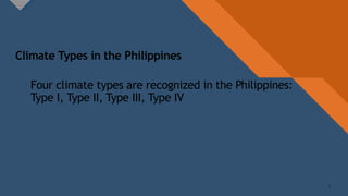 The philippine climate | PPTX