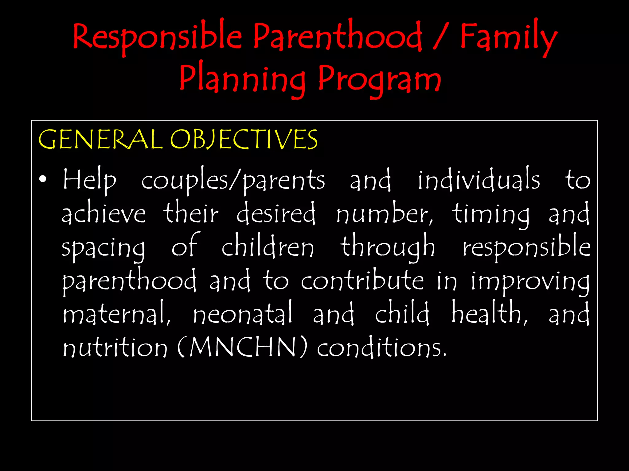 The philippine family planning program (PPT) | PPTX
