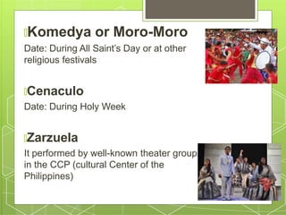 thephilippinefestivalsandtheatricalforms-190927021646.pptx