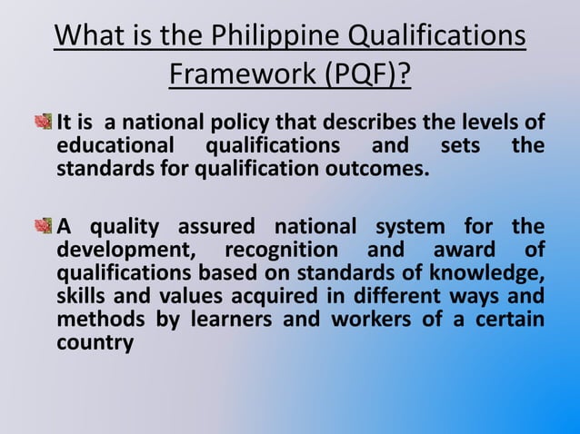 The philippine qualification framework | PPTX | Professional School | Postgraduate Education