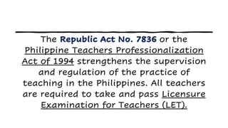 The Philippine Teachers Profesionalization Act RA 7836.pdf