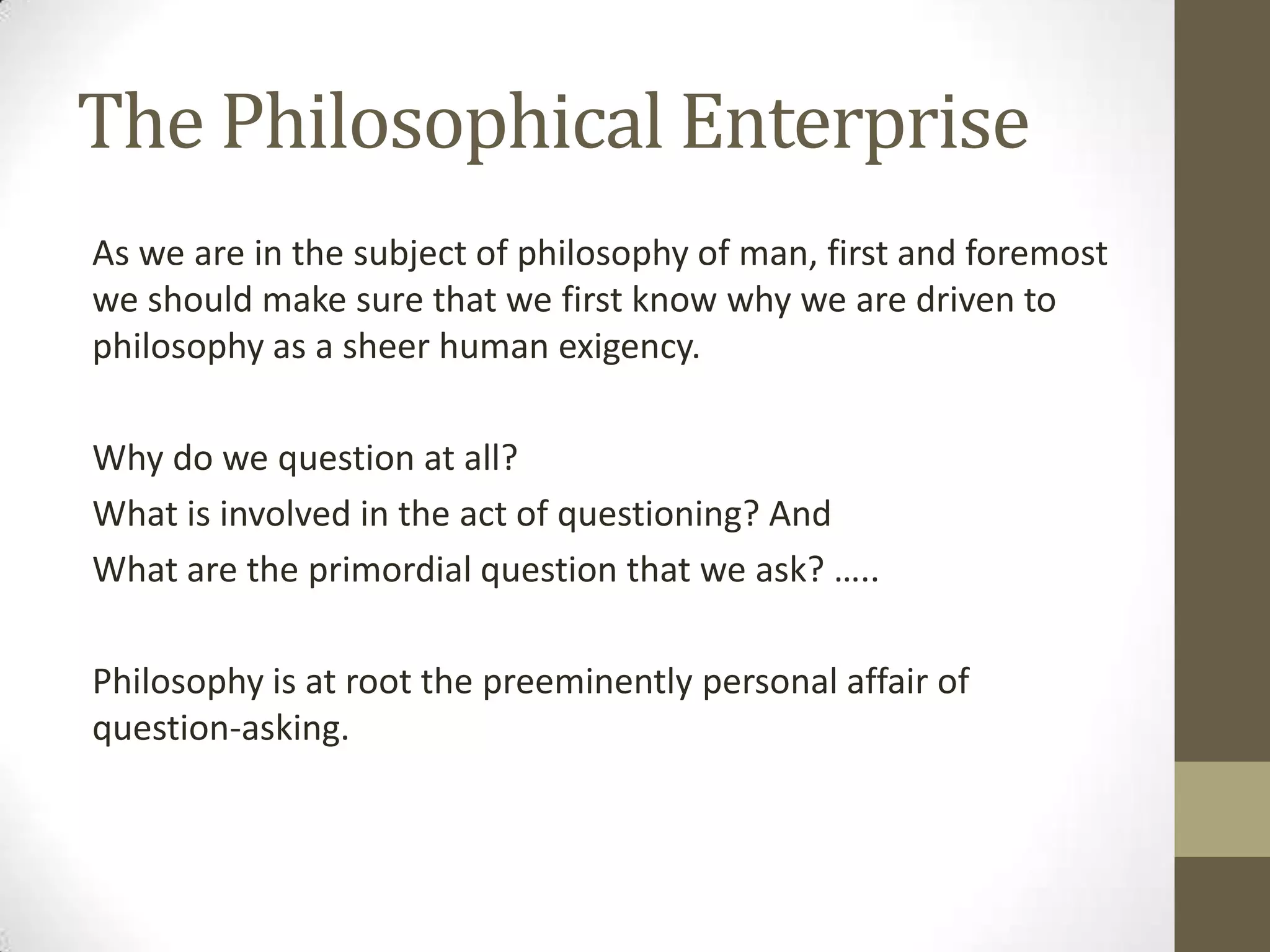 The philosophical enterprise | PPTX | Education