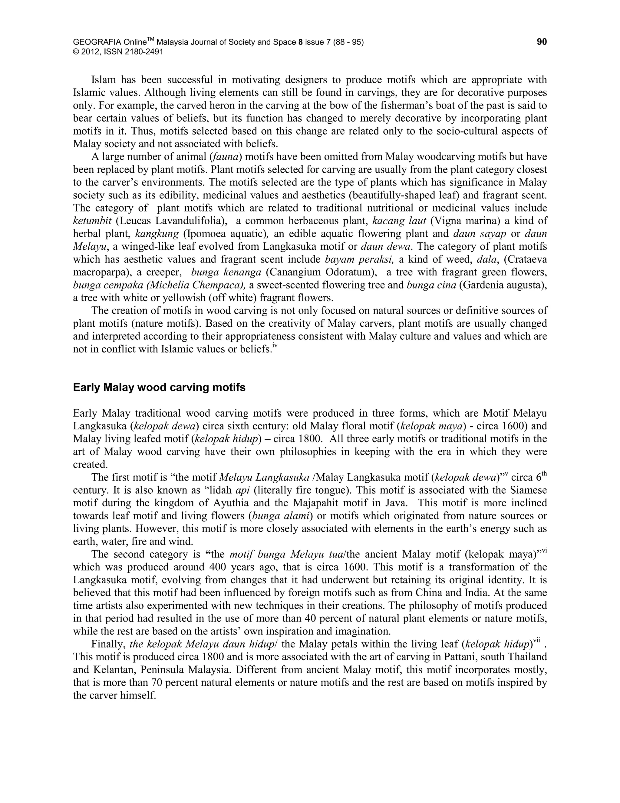 The philosophy in the creation of traditional malay carving motifs in ...