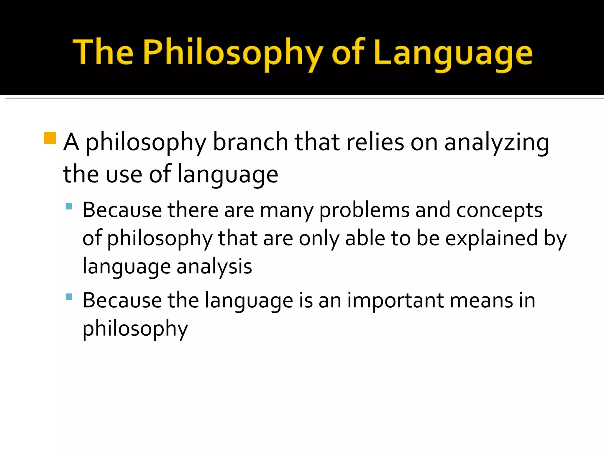 The philosophy of language | PPT