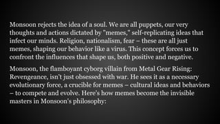 The Memes of Monsoon: A Philosophy of Disintegration. The Philosophy of ...