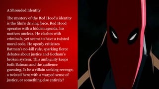 Red Hood's Brutal Pragmatism: A Philosophy Forged in Broken Justice | PDF