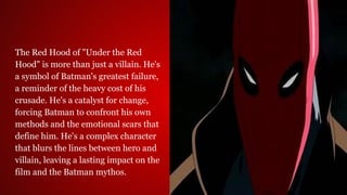 Red Hood's Brutal Pragmatism: A Philosophy Forged in Broken Justice | PDF