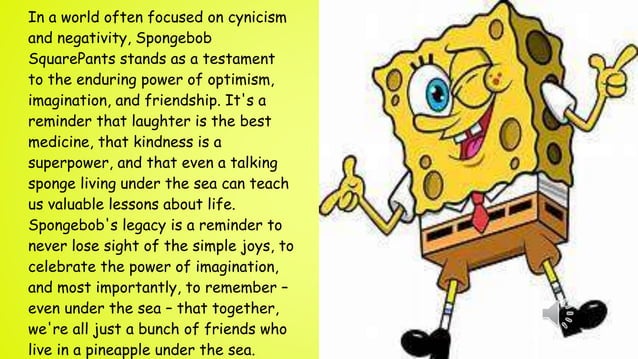 The Philosophy of Spongebob Squarepants: Happiness is a Bubble Away | PPTX