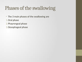 Oral Physiology - THE PHISIOLOGY OF SWALLOWING | PPTX