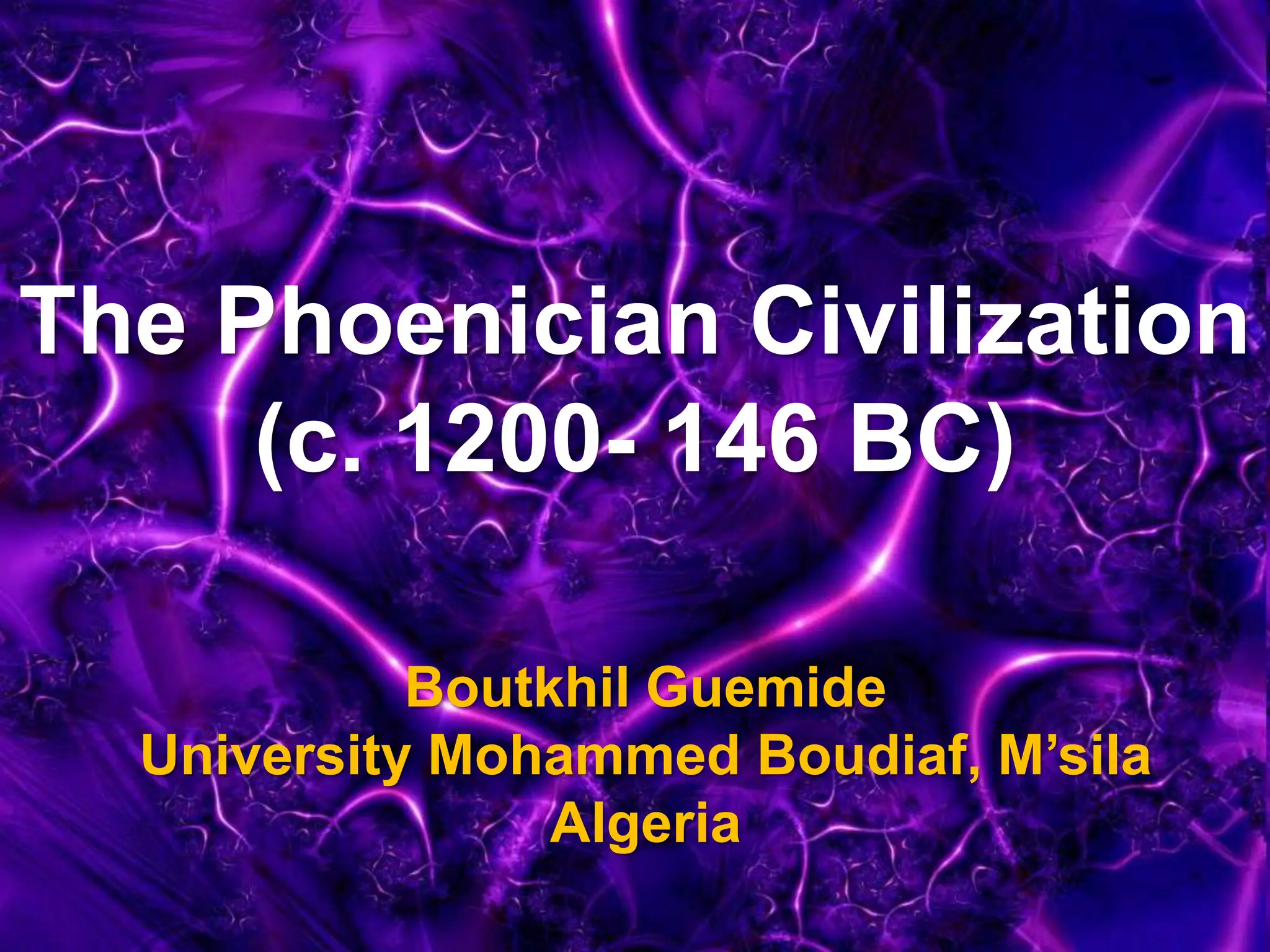 The Phoenician Civilization | PPT