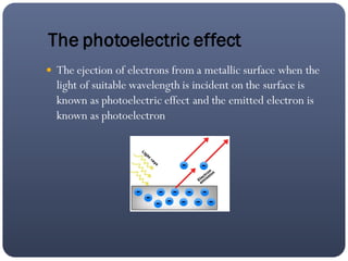 The photoelectric effect and compton effect | PDF